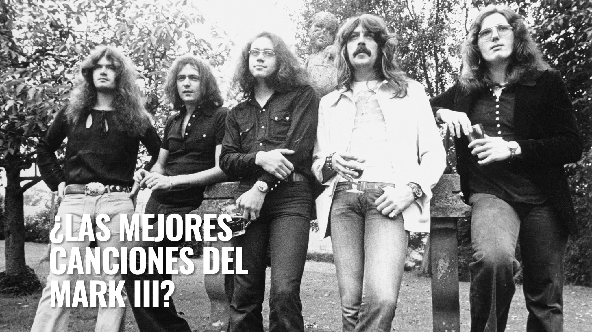 Deep Purple Mark III Sus Mejores Canciones